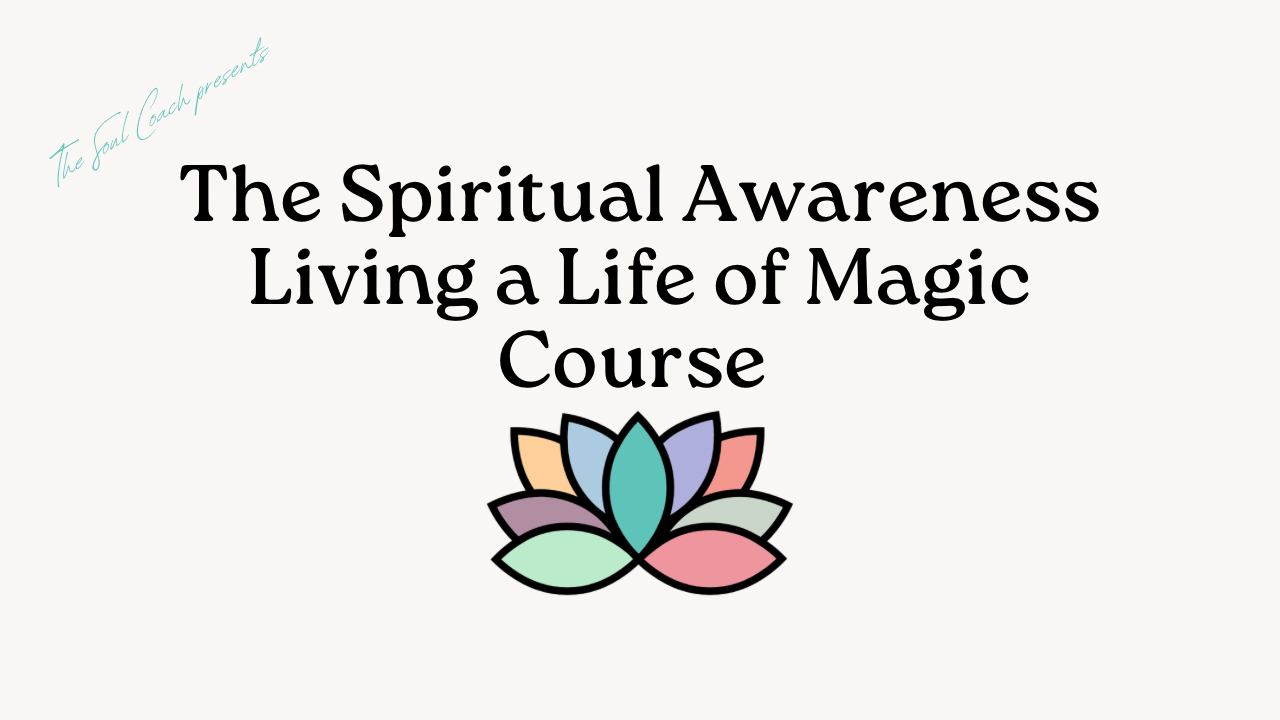 The Spiritual Awareness Living a Life of Magic (Digital Course) – Quest